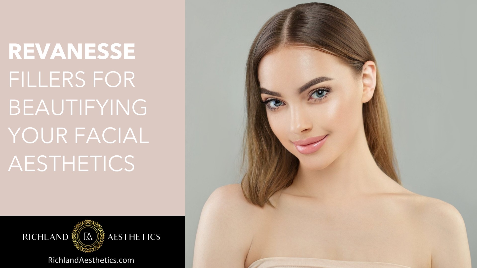 Revanesse Fillers for Beautifying Your Facial Aesthetics - Richland ...