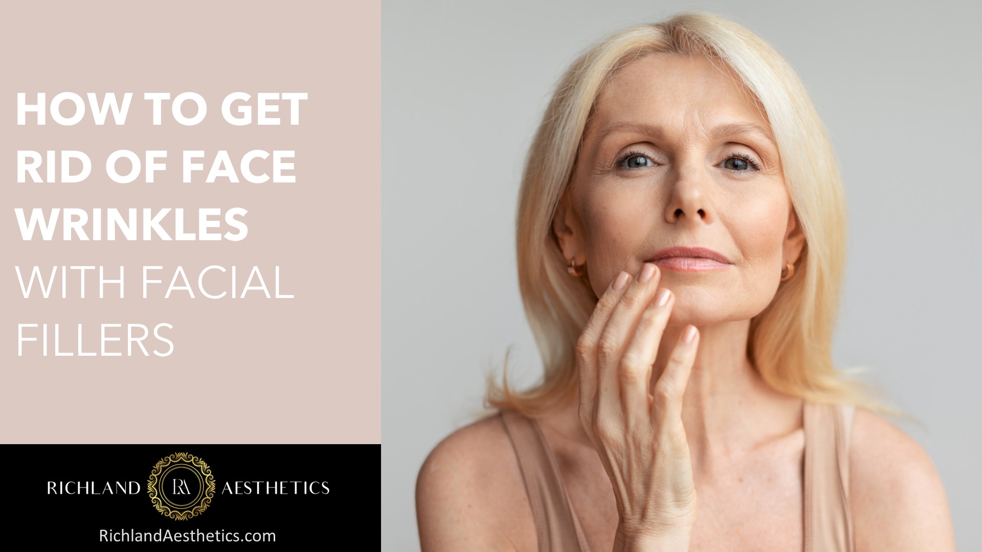 How to Get Rid of Face Wrinkles With Facial Fillers - Richland ...