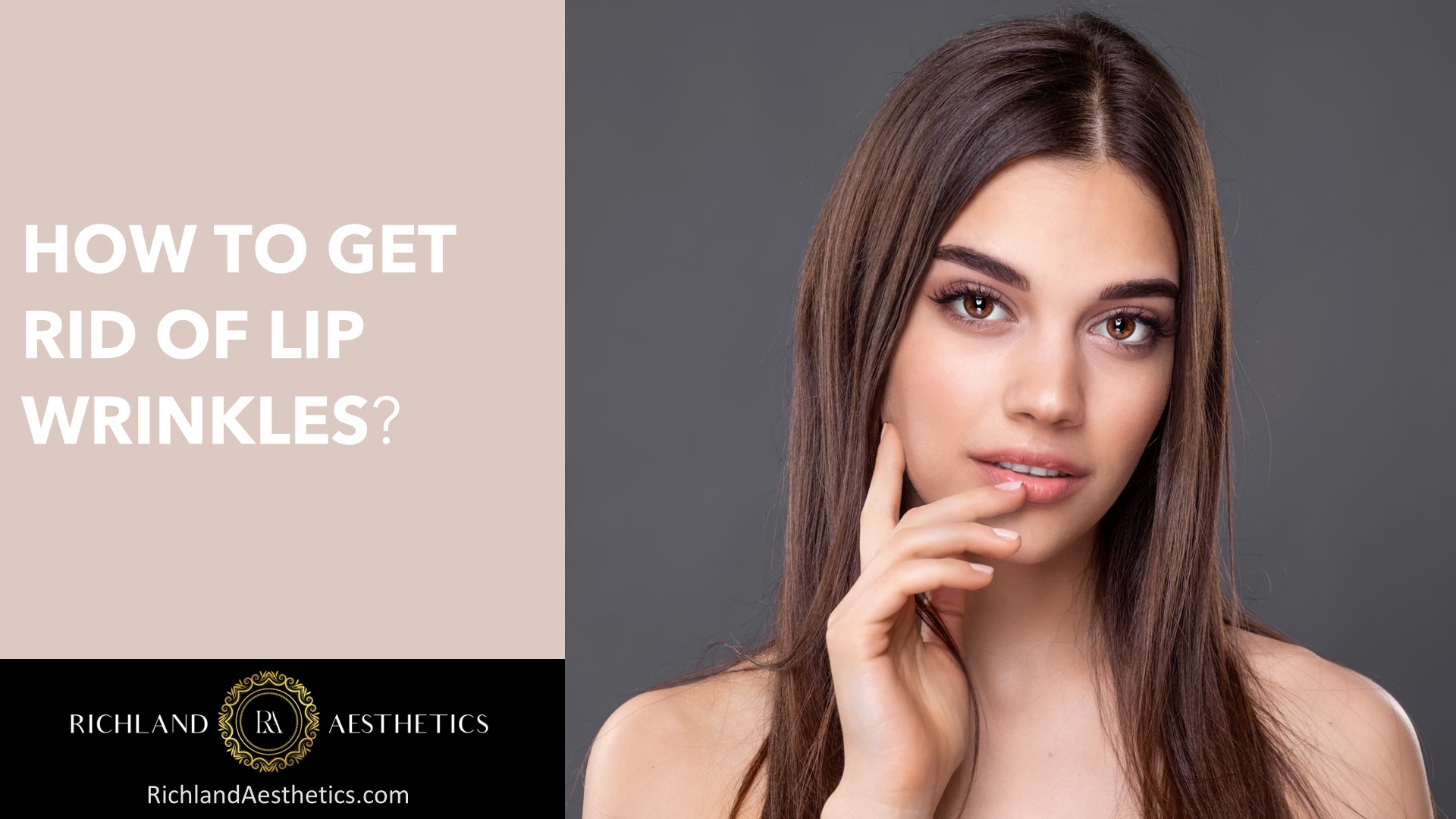 How to Get Rid of Lip Wrinkles? - Richland Aesthetics Luxury Med Spas