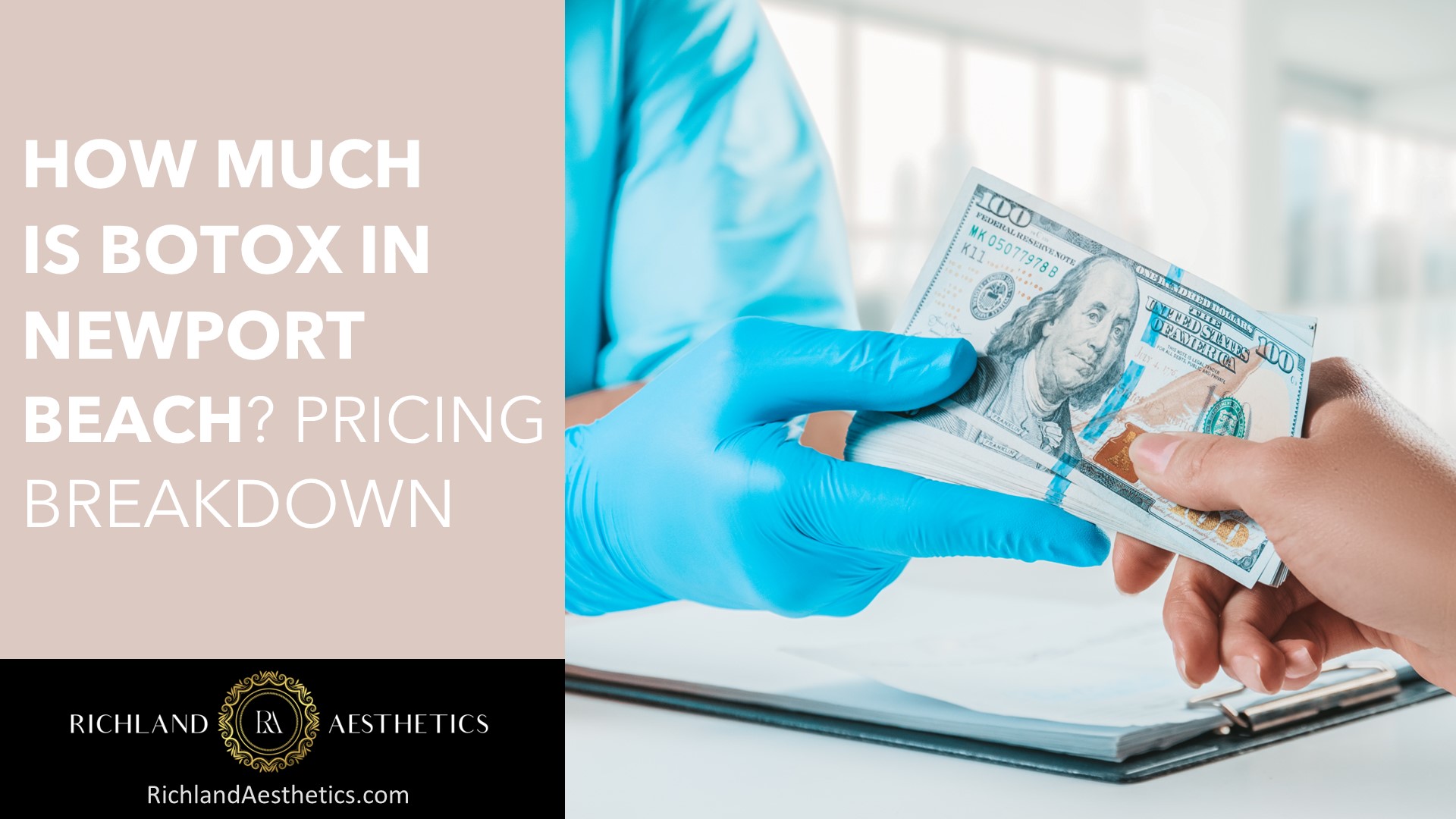 How Much Is Botox in Newport Beach? Pricing Breakdown - Richland ...